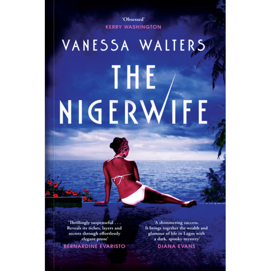 The Nigerwife by Vanessa Walters - Paperback